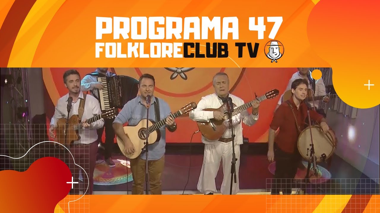 FolkloreCLUB TV: Programa 47 - YouTube