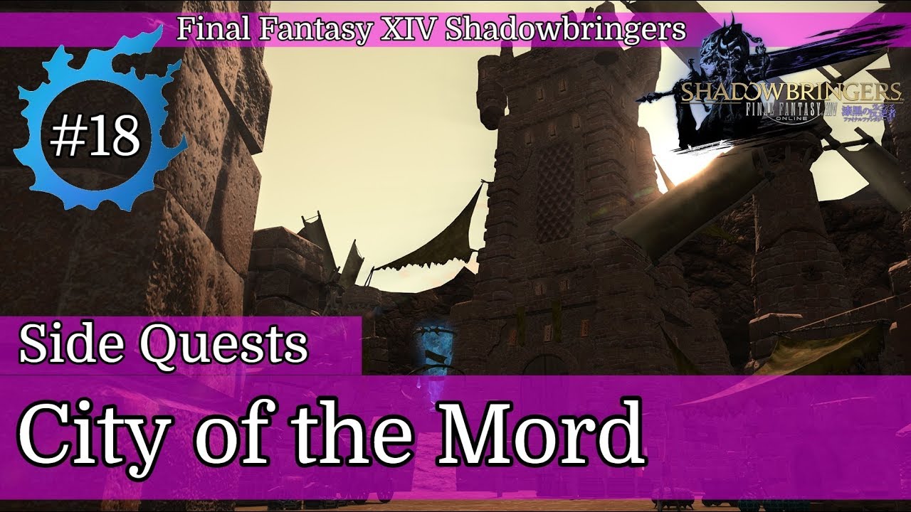 FFXIV Shadowbringers - Playthrough (ITA) #18 - City of the Mord - YouTube