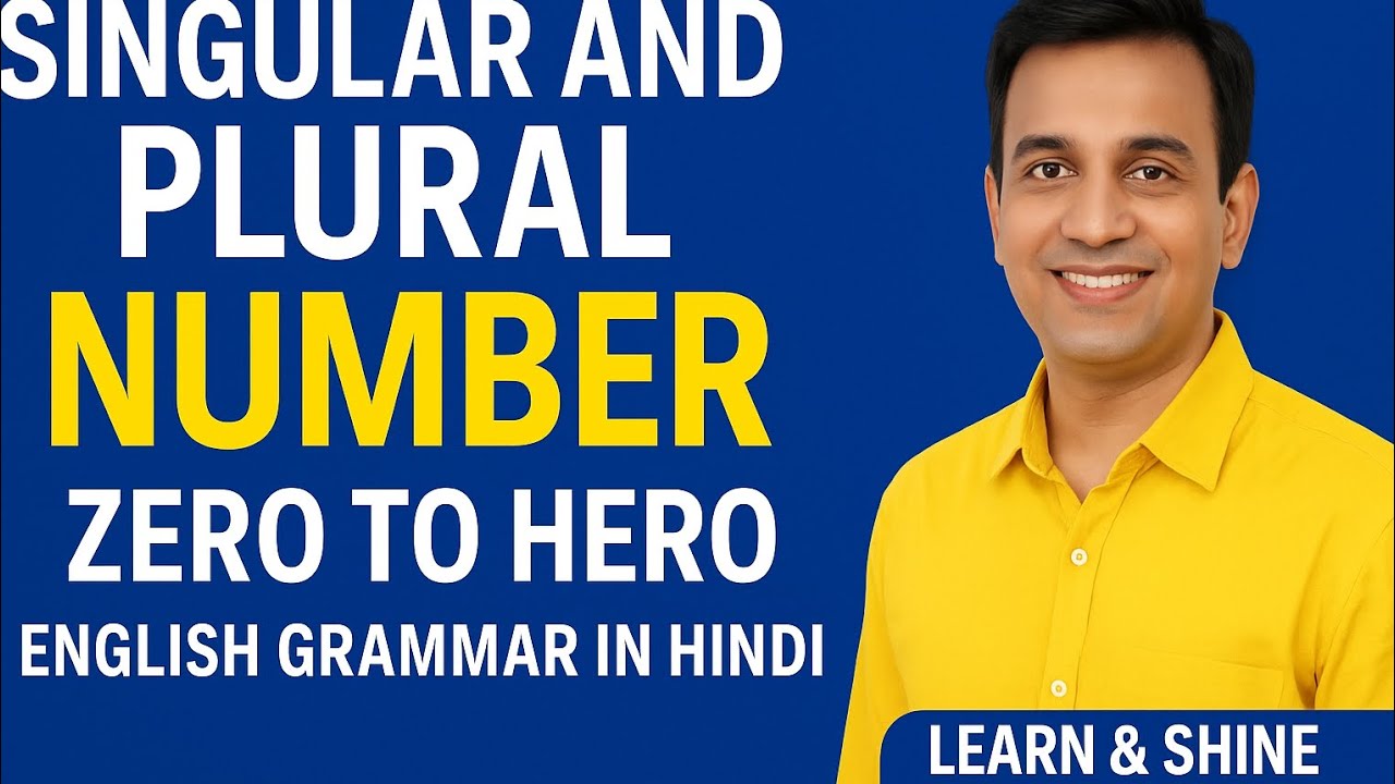 "Singular and Plural Number | Zero to Hero | English Grammar in Hindi ...