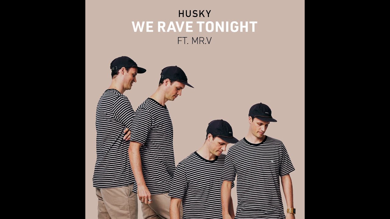 Husky Feat Mr. V - We Rave Tonight - YouTube