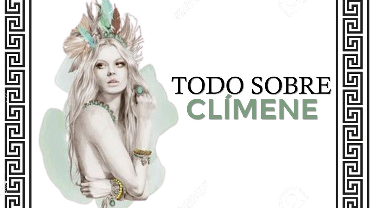 La ninfa CLÍMENE (ASIA): toda su vida y mitos - YouTube