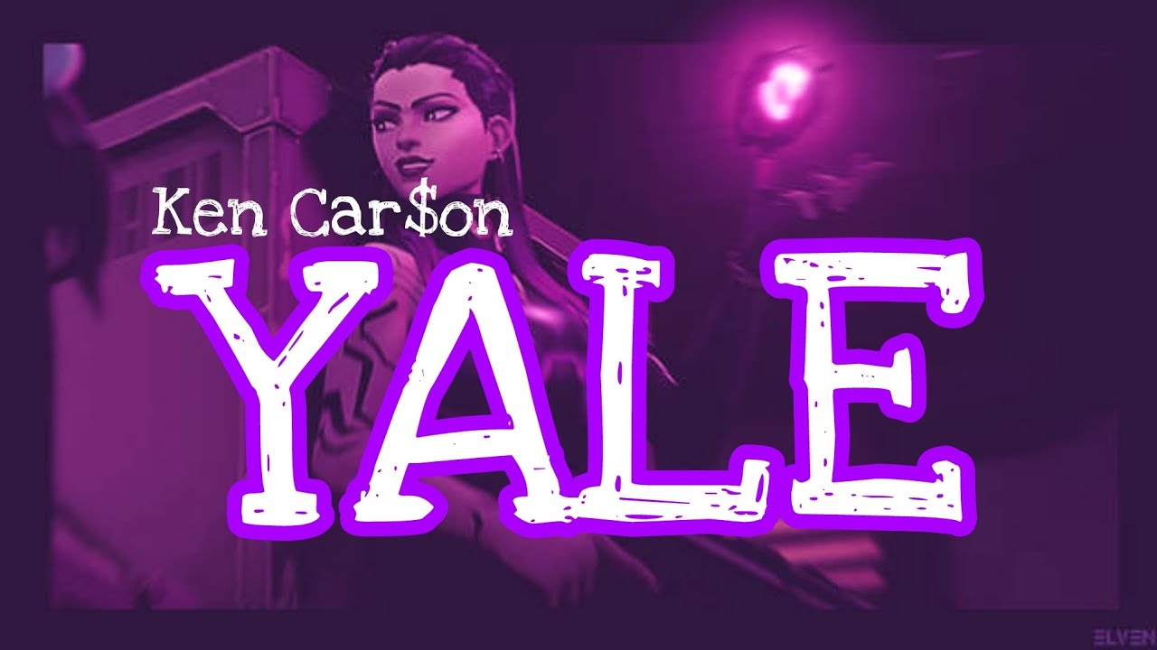 YALE - Ken Car$on | (valorant montage) - YouTube