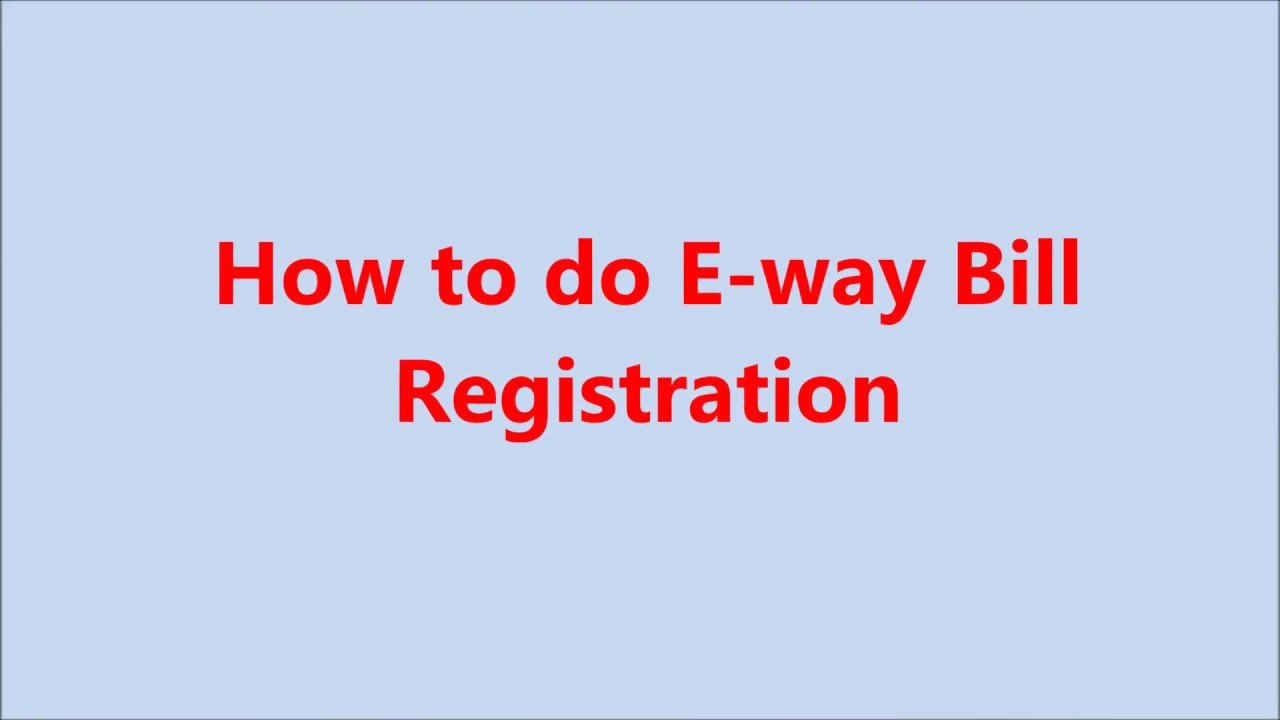 How to generate E Waybill from GST portal - YouTube