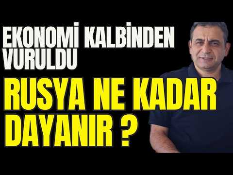 Kalbinden Vuruldu? Rusya Ne Kadar Dayanır?