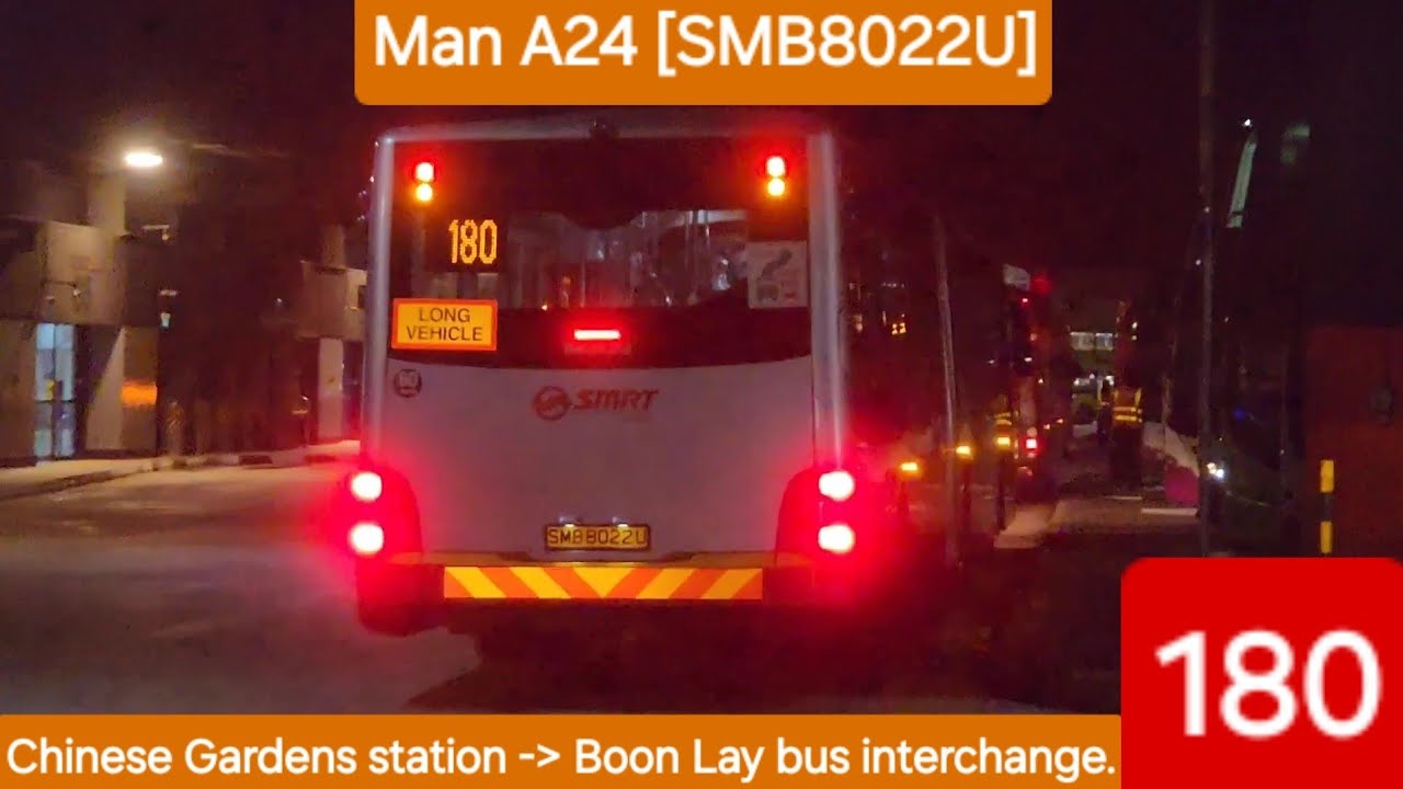 Man A24 [SMB8022U] on service 180. (Chinese Gardens Station to Boon Lay ...