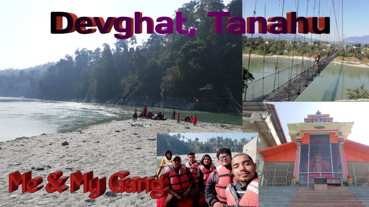 Devghat, (देवघाट): sacred pilgrimage site @ tricentre of Tanahun ...