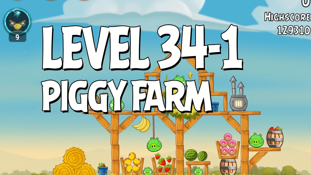 Angry Birds Piggy Farm Level 34-1 Walkthrough 3 Star - YouTube