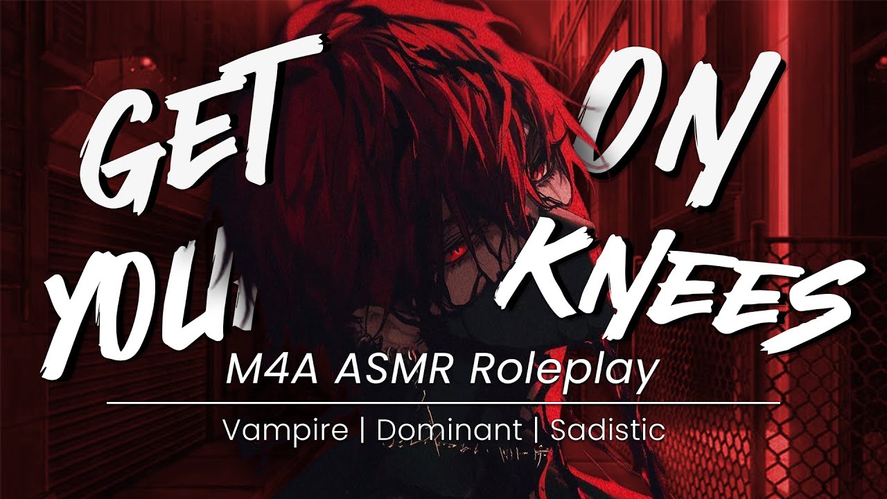 A Vampire Has a Taste of You... [M4A] [ASMR Roleplay] [Dominant ...