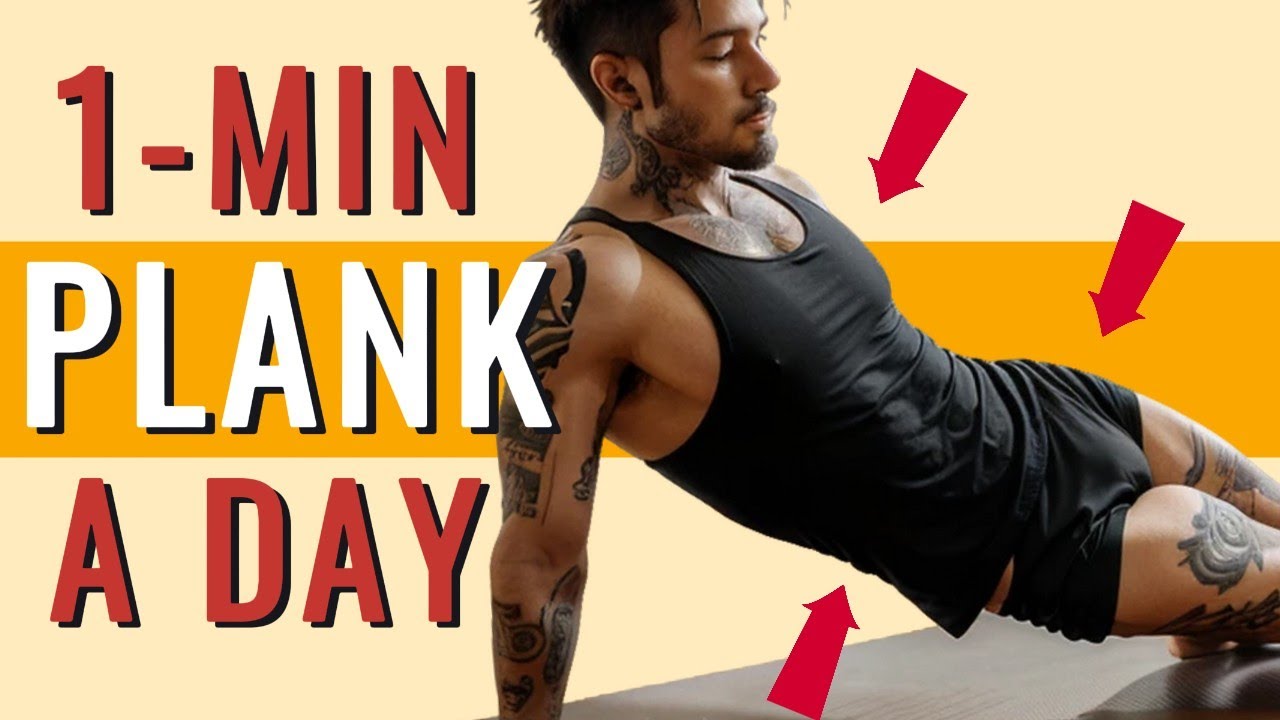 Transform Your Body with a 1-Minute Plank - YouTube