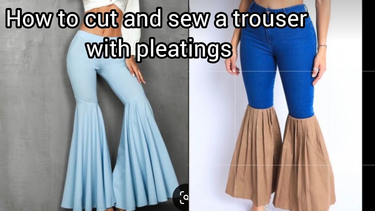 How to cut and sew a trouser with bell bottom pleatings - YouTube