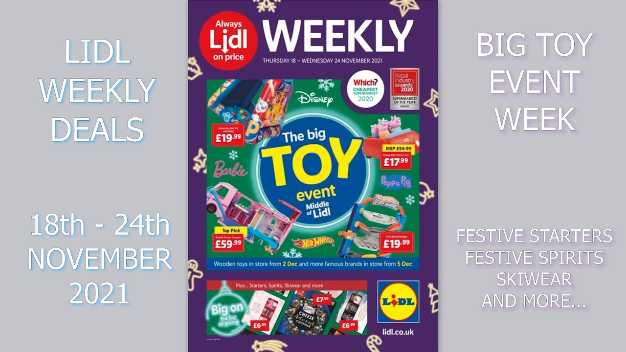 Lidl Weekly Deals 18th - 24th November 2021 Big Toy Event Week - YouTube
