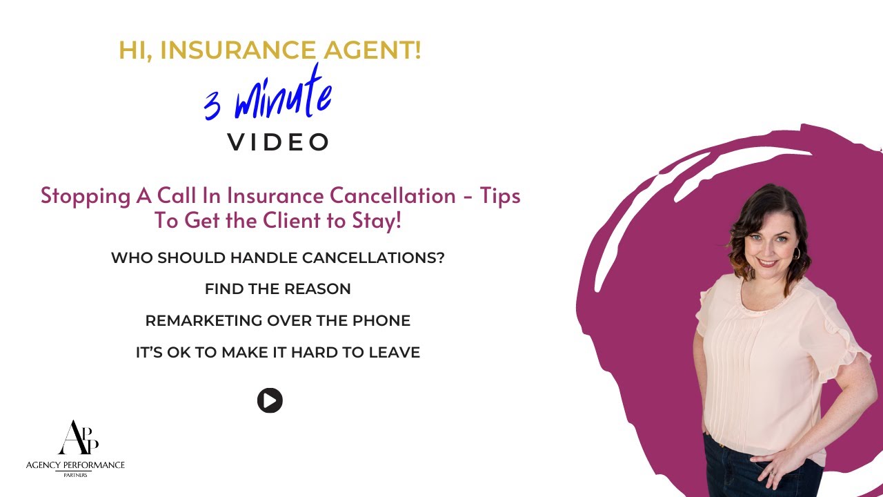 Stopping A Call In Insurance Cancellation - Tips To Get the Client to ...