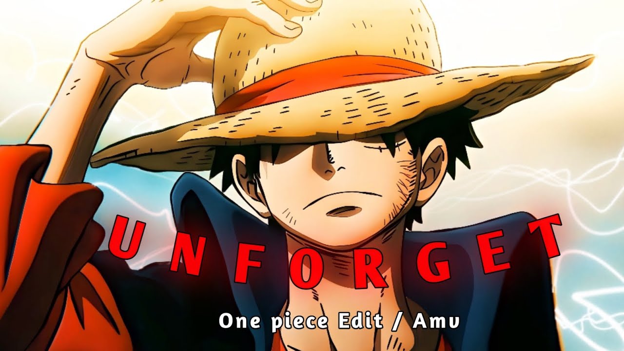 Unforgettable | One Piece - [AMV/EDIT] Quick Edit 4k - YouTube