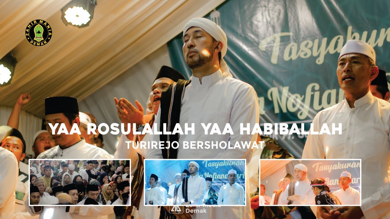 Yaa Rosulallah Yaa Habiballah - Habib Bidin bin Segaf Assegaf Majelis Azzahir || Turirejo Demak ...