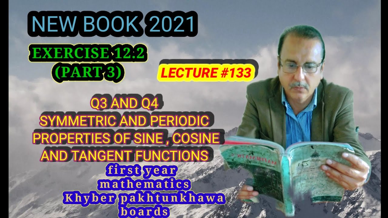LECTURE #133 EXERCISE 12.2 (PART 3)Q3 AND Q4 UNIT 12 FIRST YEAR MATH ...