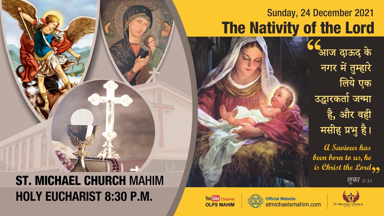 CHRISTMAS VIGIL MASS - THE NATIVITY OF THE LORD - @ - 8.00 PM - 24 ...
