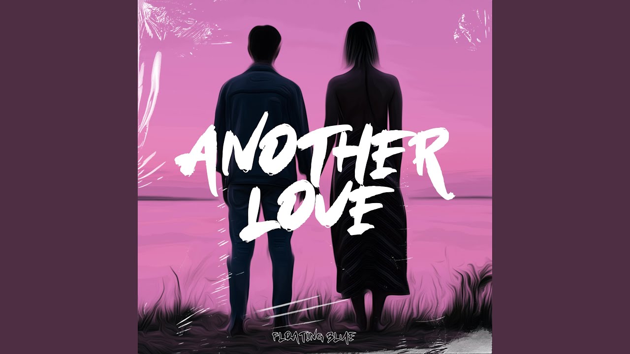 Another Love - YouTube