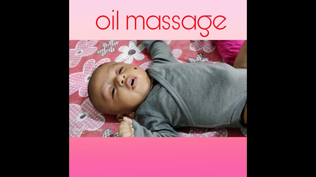 Baby oil massage || why oil massage is important to baby ...