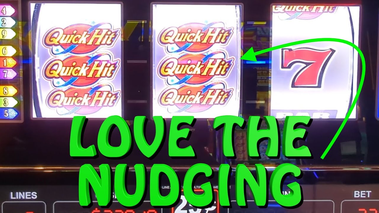 LOVE THIS NEW QUICK HIT GAME WITH THE NUDGING FEATURE AND RANDOM ...