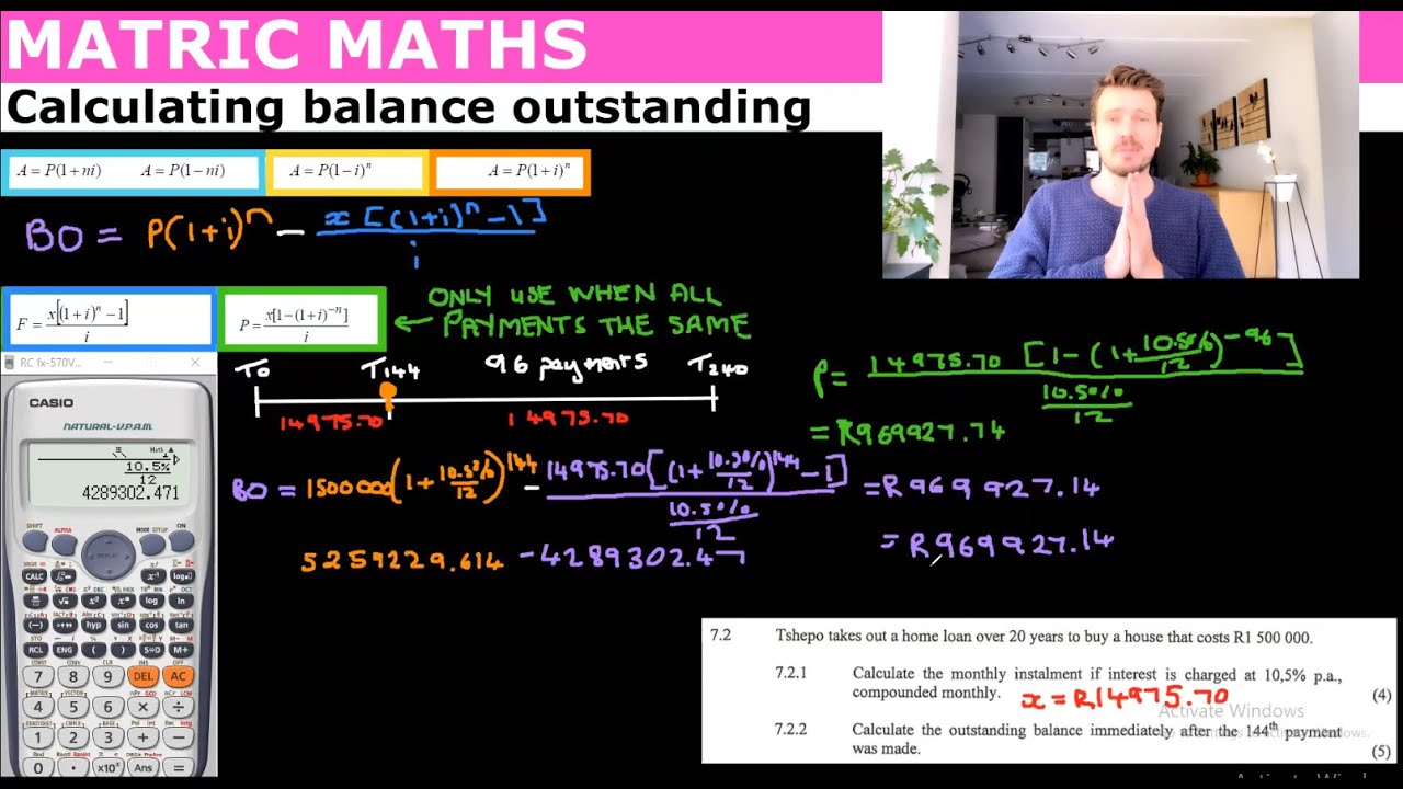 Matric Maths - How to calculate the balance outstanding on a loan ...