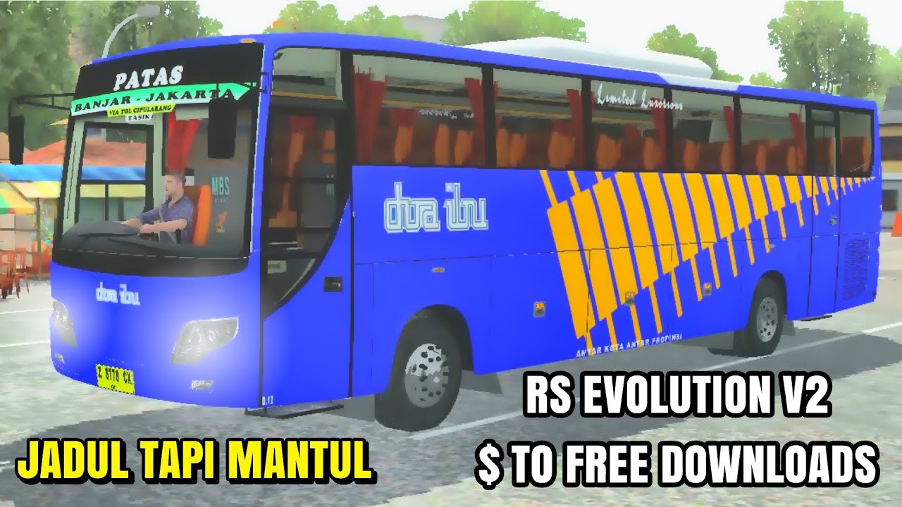 RS EVOLUTION V2 RINDRAY $ TO FREE DOWNLOADS || MOD BUSSID BUS V4.2 ...