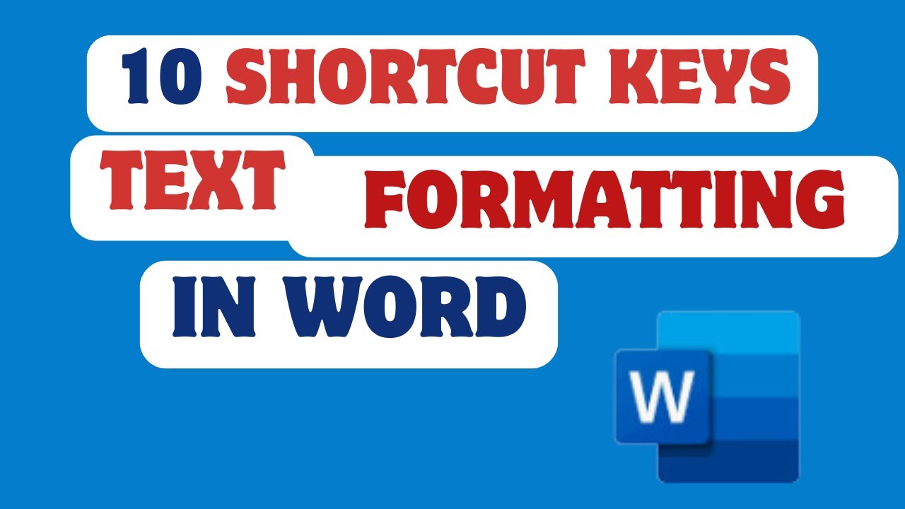10 Text Formatting Shortcuts Master Word Formatting Save Time with ...