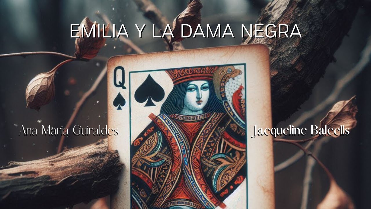 EMILIA Y LA DAMA NEGRA - Jacqueline Balcells, Ana Maria Guiraldes ...