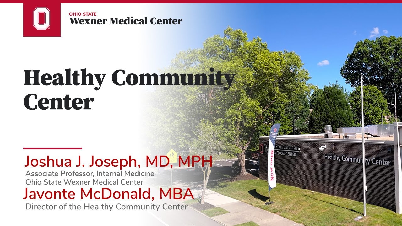 Healthy Community Center | Ohio State Medical Center - YouTube
