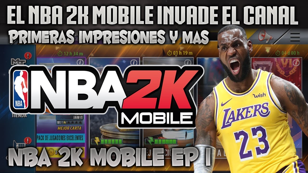 NBA 2K MOBILE NOS INVADE - PRIMERAS IMPRESIONES Y MAS NBA 2K MOBILE EP ...