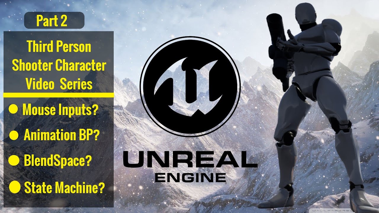 Create a 3rd Person Shooter Character From Scratch in Unreal Engine ...