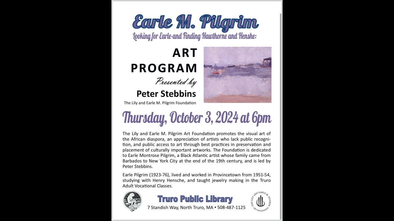 Looking for Earle- A talk by Peter Stebbins at the Truro Public Library ...