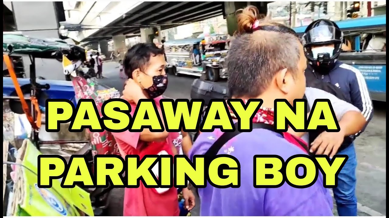 PASAWAY NA PARKING BOY NAAKTUHAN | CLEARING OPERATION - YouTube