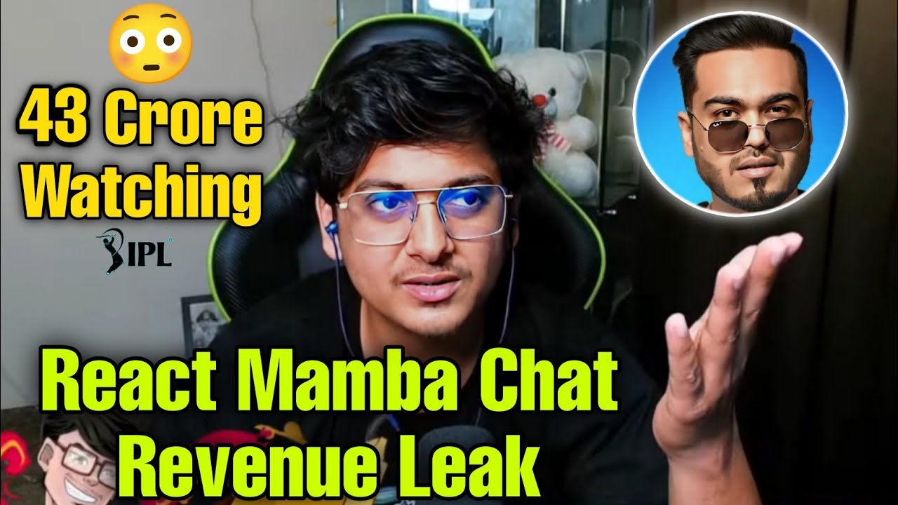 Mortal React on Mamba Chat Revenue Leak 😳 Shocked 43 Crore Watching 😍 ...
