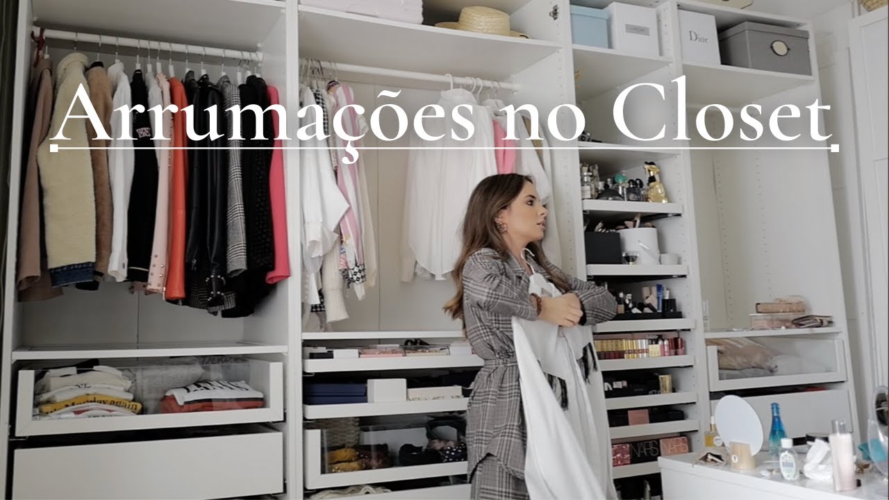 Arrumação do Closet | Mafalda Sampaio - YouTube