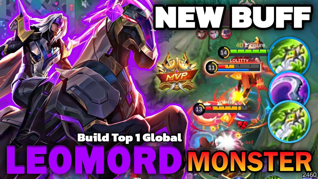 NEW UPDATE BUFF!! Leomord NEW UPDATE Buffed Build And Emblem Top 1 ...