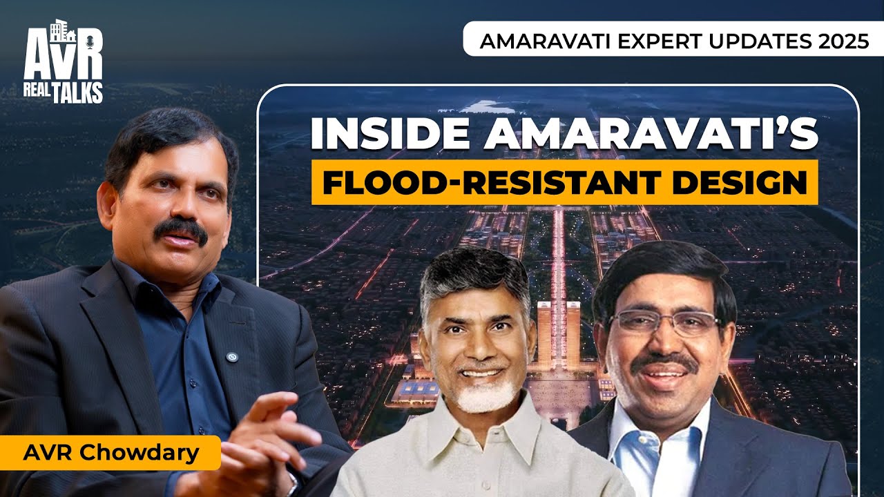 Inside Amaravati’s Flood-Resistant Design | Amaravati Expert Updates ...