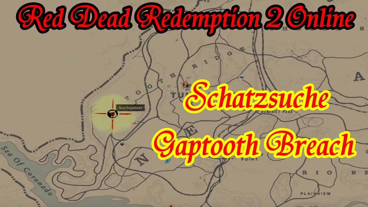 Red Dead Redemption 2 Online - Schatzsuche - Gaptooth Breach - in der ...