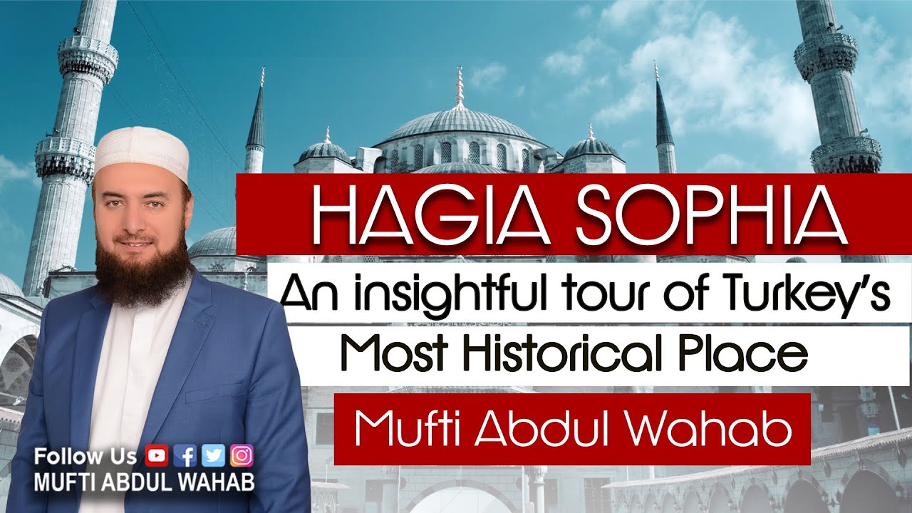 HAGIA SOPHIA | An insightful tour of Turkey’s Most Historical Place ...