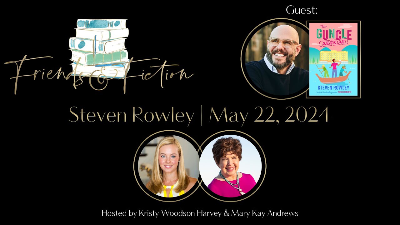 Steven Rowley | Friends & Fiction #218 May 22, 2024 - YouTube