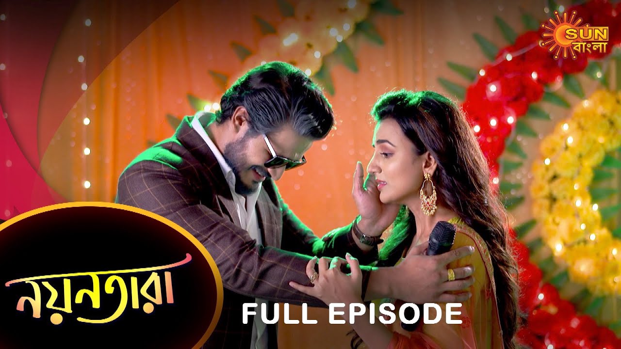 Nayantara - Full Episode | 2 Oct 2021 | Sun Bangla TV Serial | Bengali ...