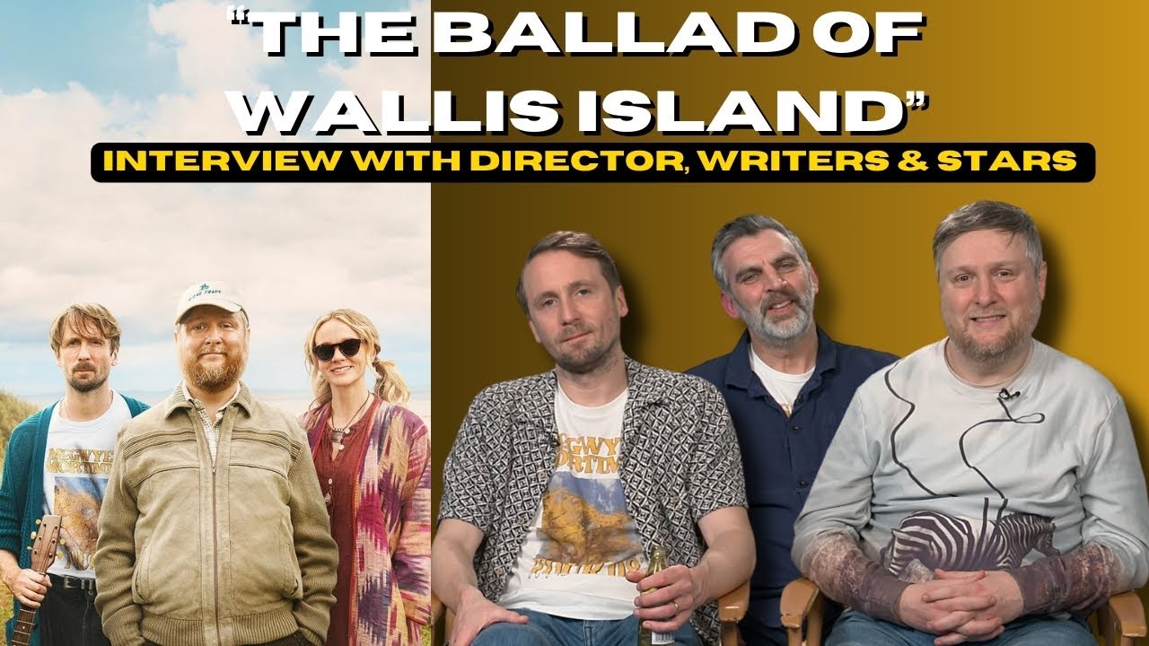 Interview With "The Ballad Of Wallis Island" Director James Griffiths ...