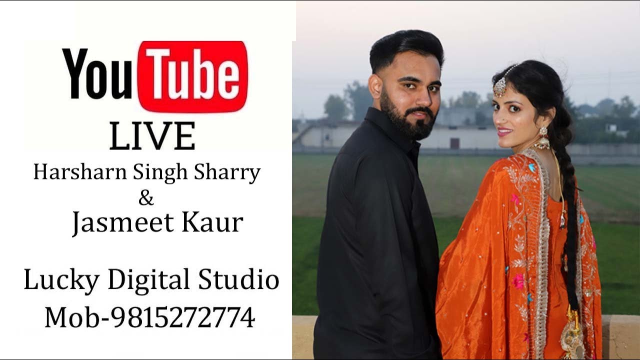 LIVE SHAGUN CEREMONY HARSHARN SINGH SHARRY & JASMEET KAUR - YouTube
