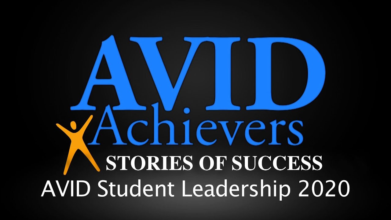 AVID Achievers Student Leadership 2020 final - YouTube