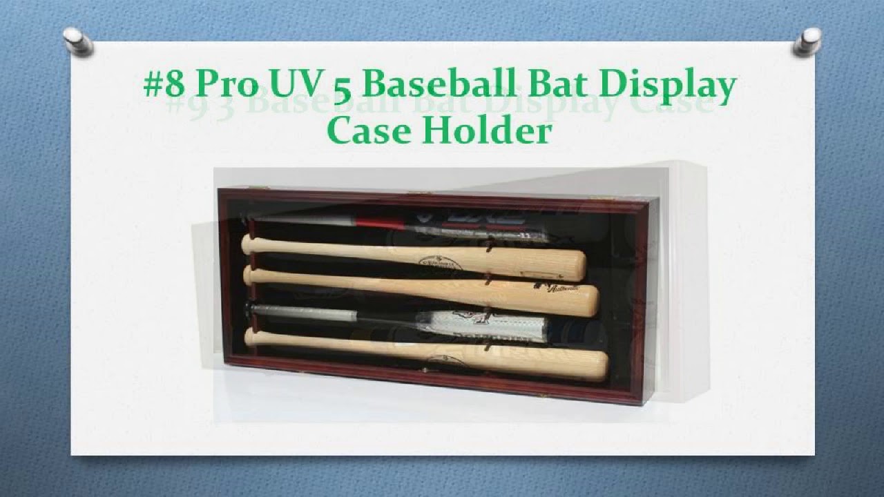 The 15 Best Baseball Bat Display Cases – Reviews In 2018 - YouTube