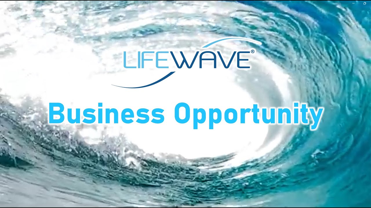 LifeWave Business Opportunity - YouTube