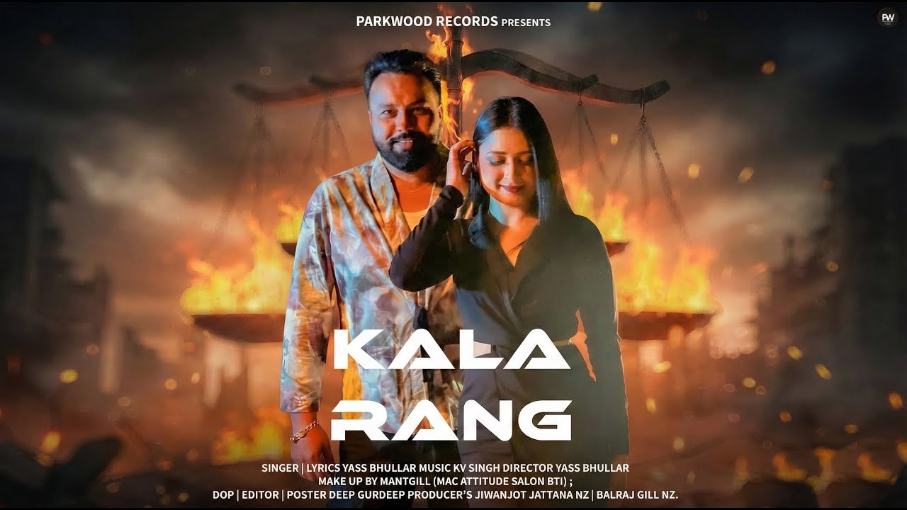 Kala Rang (Official Video) Singer Yass Bhullar | New Punjabi Songs 2025 ...