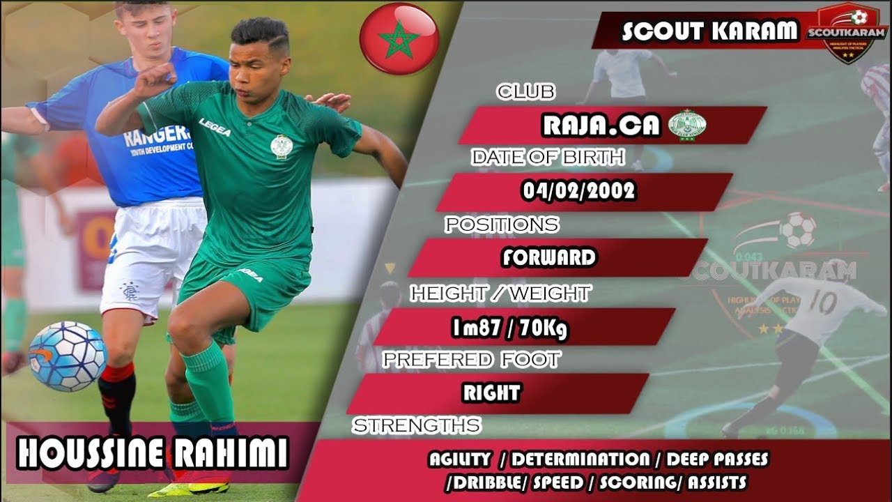 ⚫HOUSSINE RAHIMI⚫ [RAJA.CA--U17_ MOROCCO] [21] [**RIGHT-WINGER//FORWARD ...
