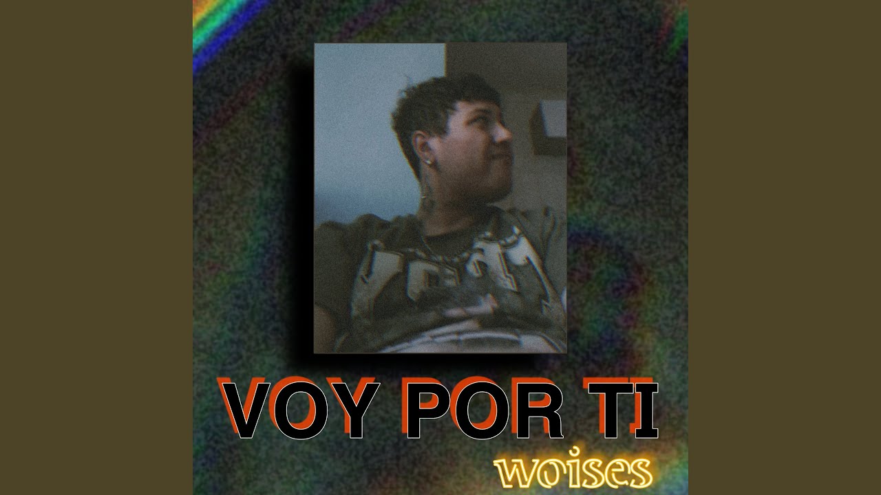 Voy por Ti - YouTube