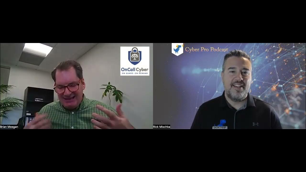 Cybersecurity Posture and Preparedness with Brian Meegan | OnCall Cyber | CPP Special ...