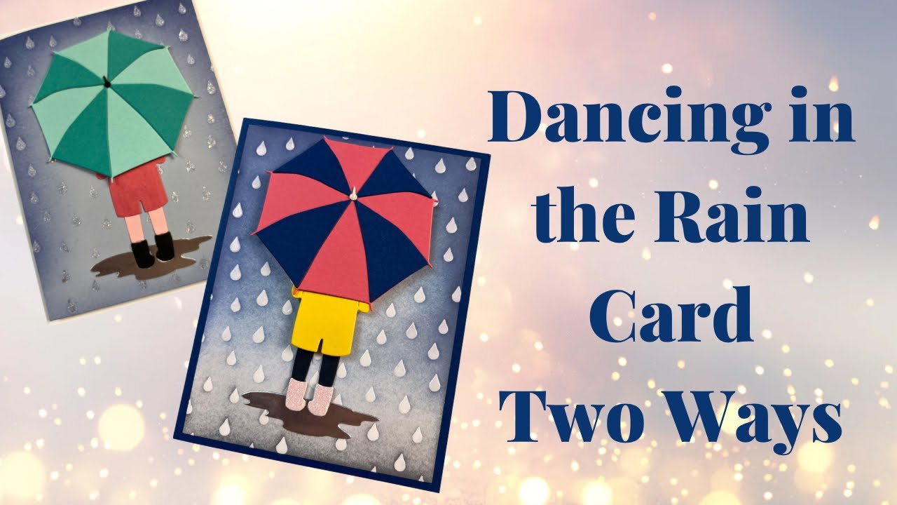 Interactive Dancing in the Rain Card using the New Out & About Scout ...